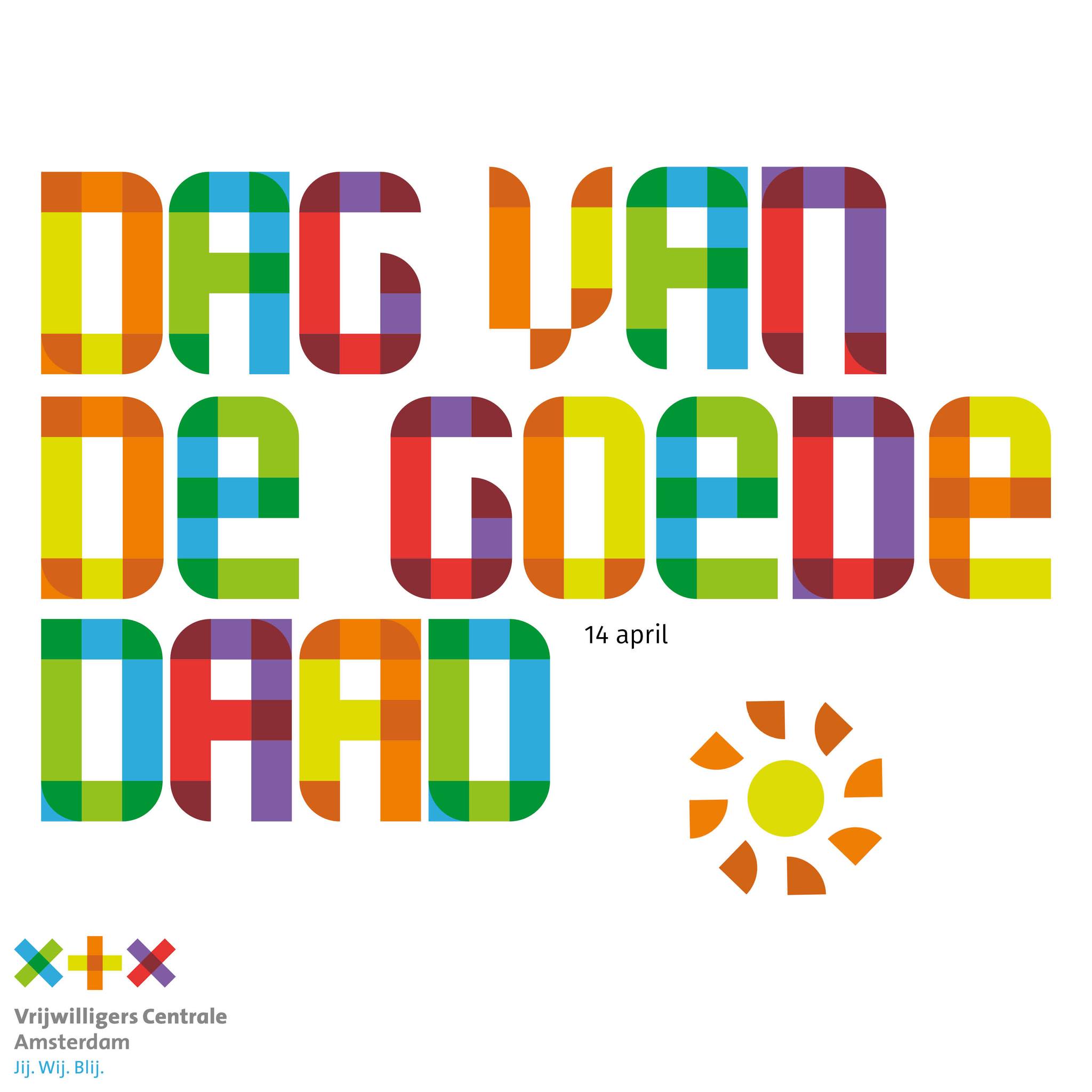 Dag van de Goede Daad! - Vrijwilligers Centrale Amsterdam